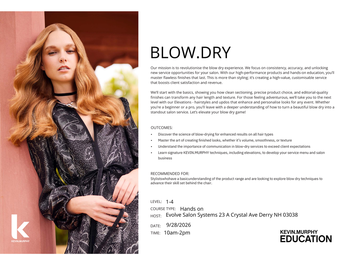 09/28/2026 Kevin Murphy Blow.Dry – Evolvesalonsystems.com
